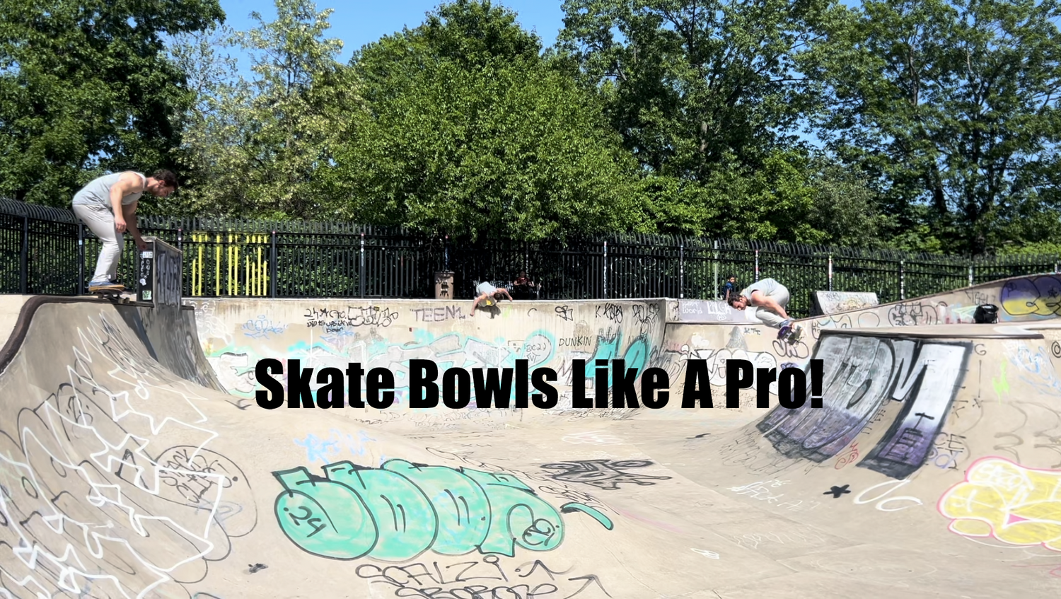 How To Skate A Bowl – How To Skateboards